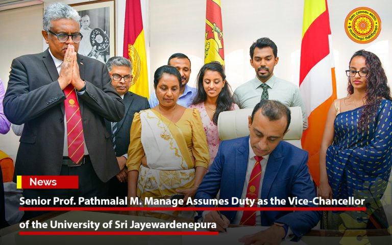 Senior Prof. Pathmalal M. Manage Assumes Duty as the Vice-Chancellor of the University of Sri ...